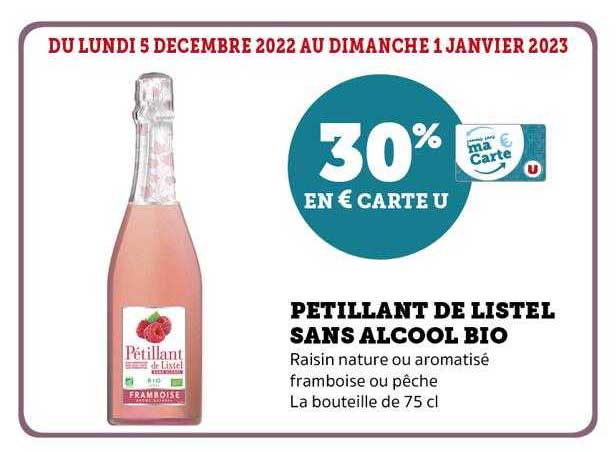 Promo Pétillant De Listel Sans Alcool Bio chez Super U iCatalogue fr