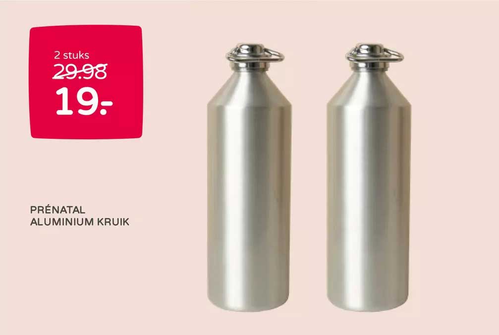 Prénatal Aluminium Kruik Aanbieding bij Prénatal - 1Folders.nl