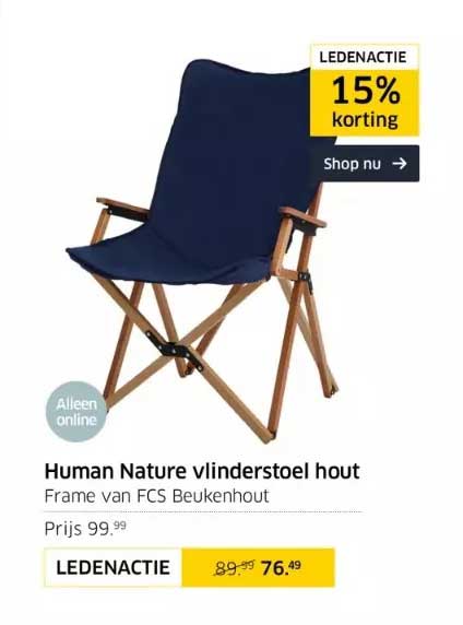 Human Nature Vlinderstoel Hout Aanbieding bij ANWB - 1Folders.nl
