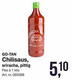 Go-Tan Chilisaus, Sriracha, Pittig Aanbieding bij Bidfood - 1Folders.nl
