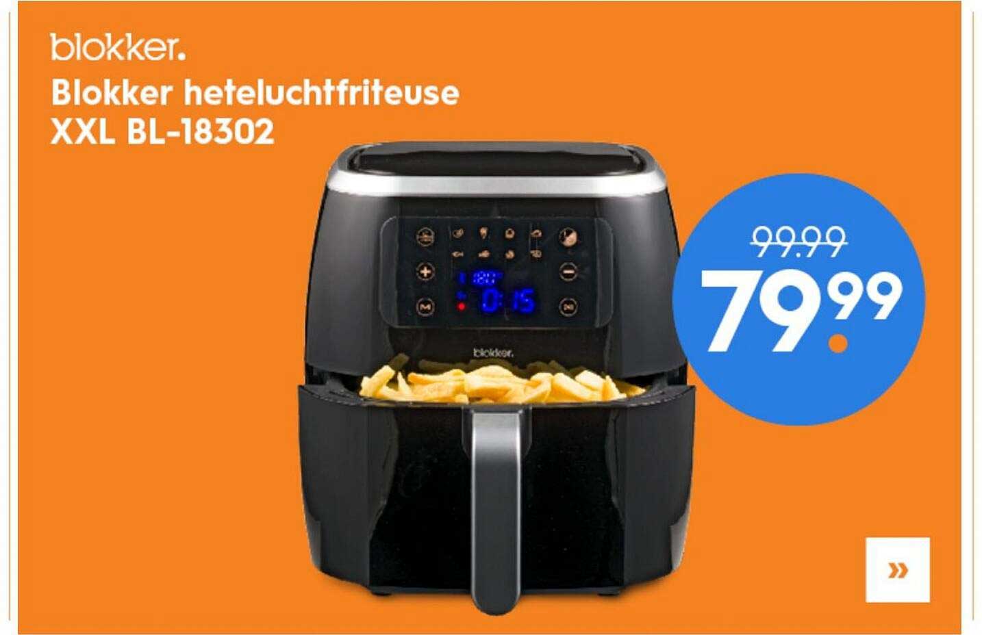 Blokker Heteluchtfriteuse XXL BL-18302 Aanbieding bij Blokker - 1Folders.nl
