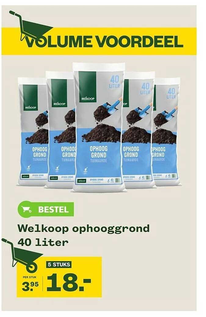 Welkoop Ophooggrond 40 Liter Aanbieding bij Welkoop - 1Folders.nl