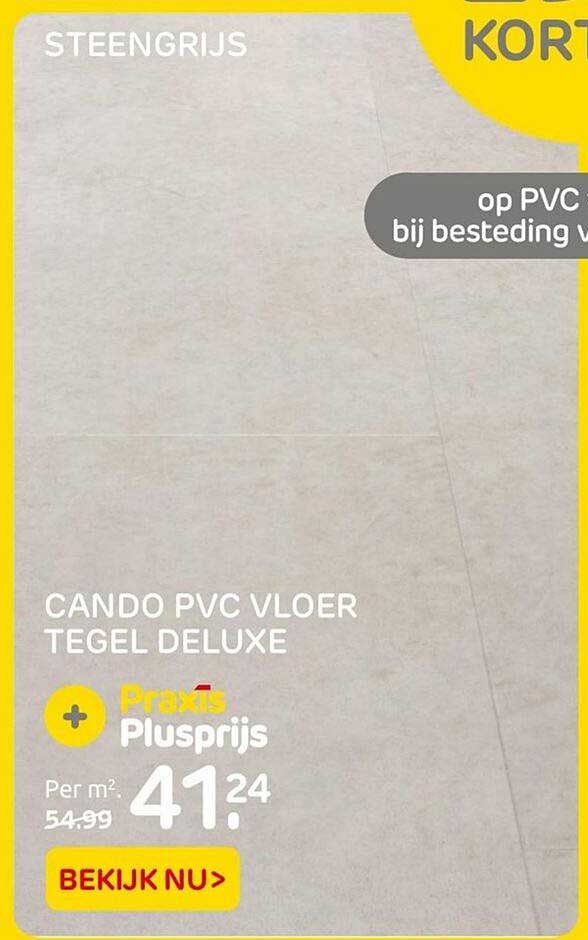 Cando PVC Vloer Tegel Deluxe Aanbieding bij Praxis - 1Folders.nl