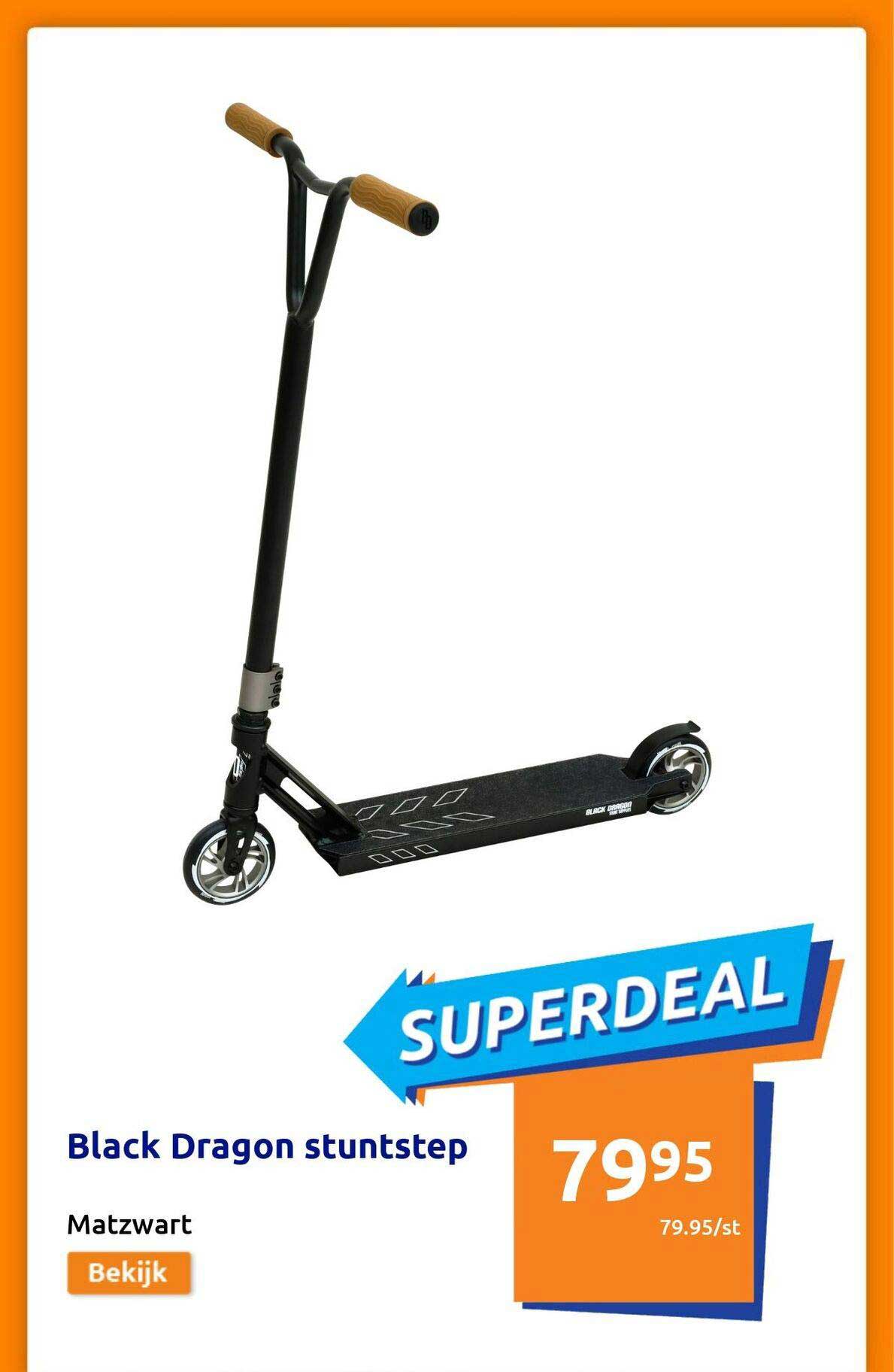 Black Dragon Stuntstep Aanbieding bij Action - 1Folders.nl