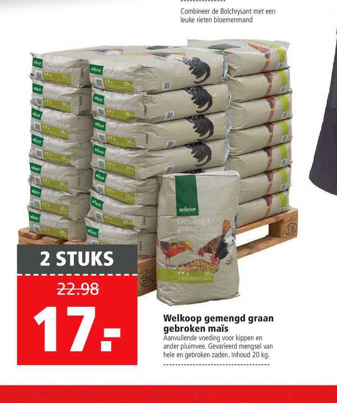 Welkoop Gemengd Graan Gebroken Mais Aanbieding bij Welkoop - 1Folders.nl