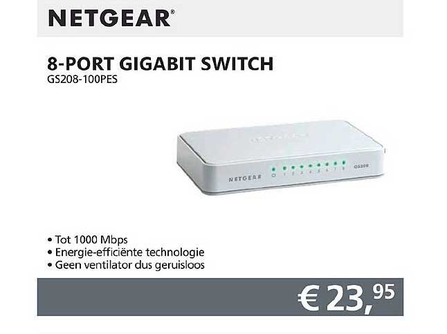 Netgear 8-Port Gigabit Switch Aanbieding bij Informatique - 1Folders.nl