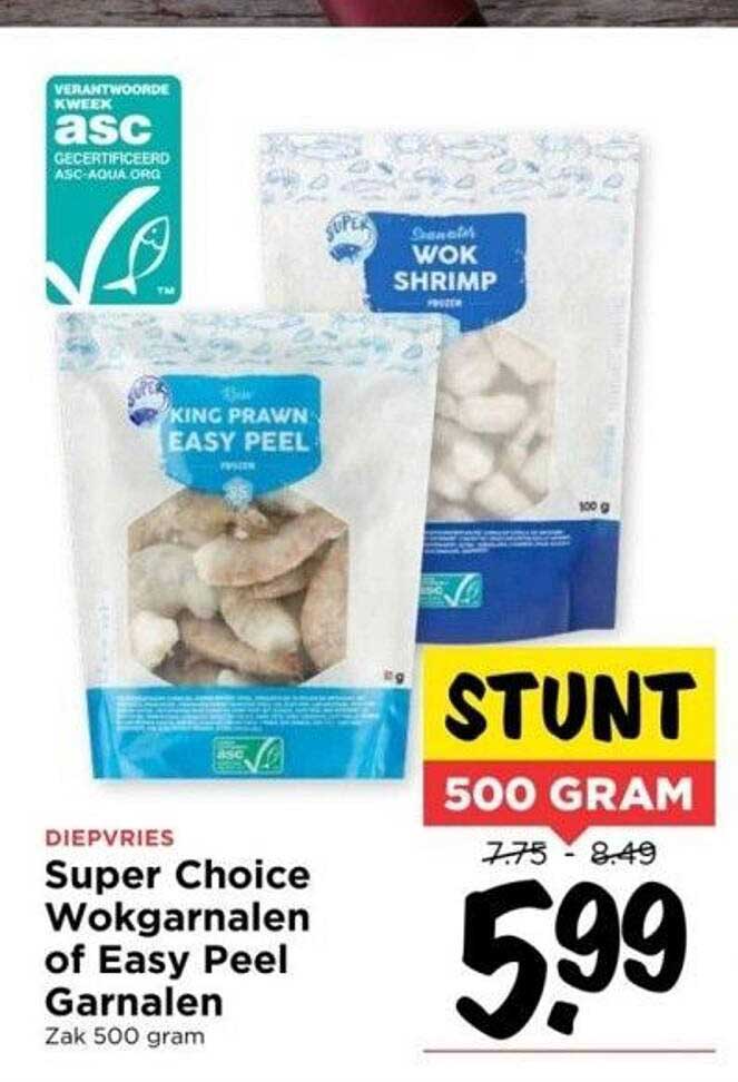 Super Choice Wokgarnalen Of Easy Peel Garnalen Aanbieding bij Vomar - 1Folders.nl