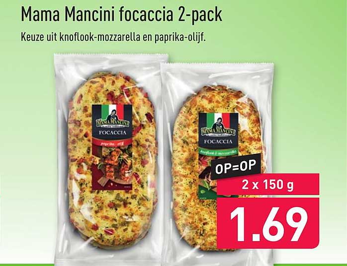 Mama Mancini Focaccia 2 Pack Aanbieding bij ALDI - 1Folders.nl