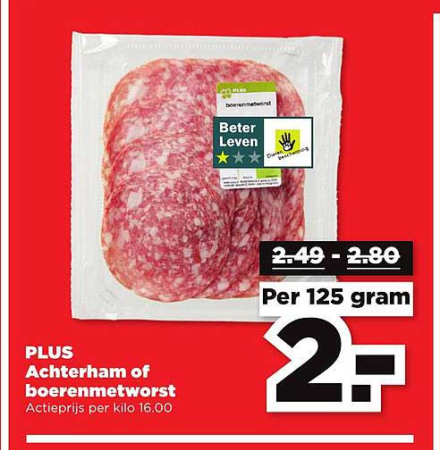 Plus Achterham Of Boerenmetworst Aanbieding bij PLUS - 1Folders.nl