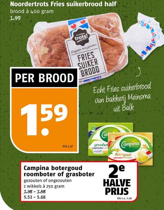 Noordertrots Fries Suikerbrood Half Of Campina Botergoud Roomboter Of ...