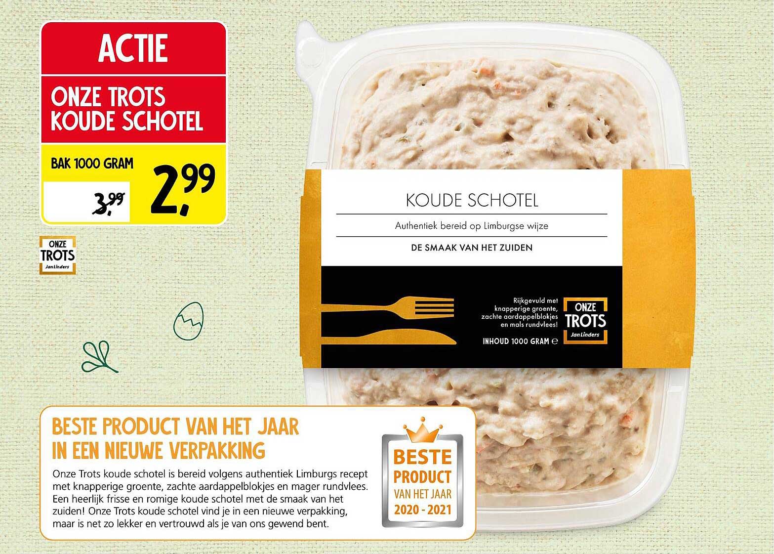 Onze Trots Koude Schotel Aanbieding bij Jan Linders - 1Folders.nl