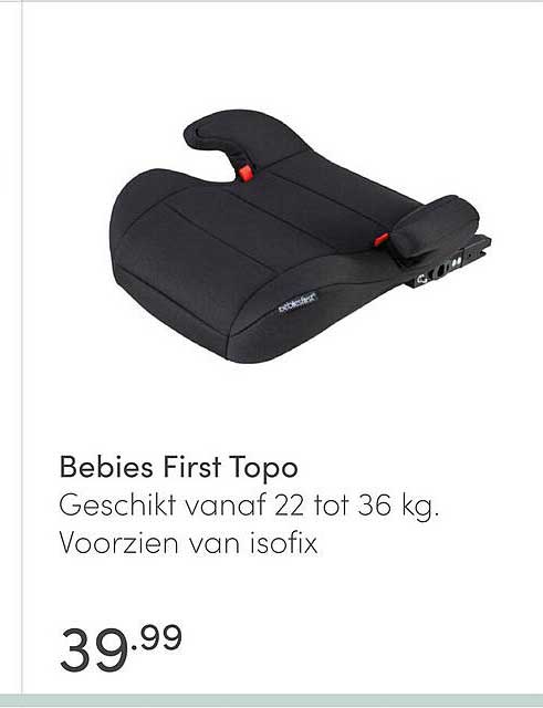 Bebies First Topo Booster Aanbieding bij Baby & Tiener - 1Folders.nl