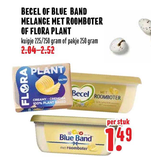 Becel Of Blue Band Melange Met Roomboter Of Flora Plant Aanbieding bij ...
