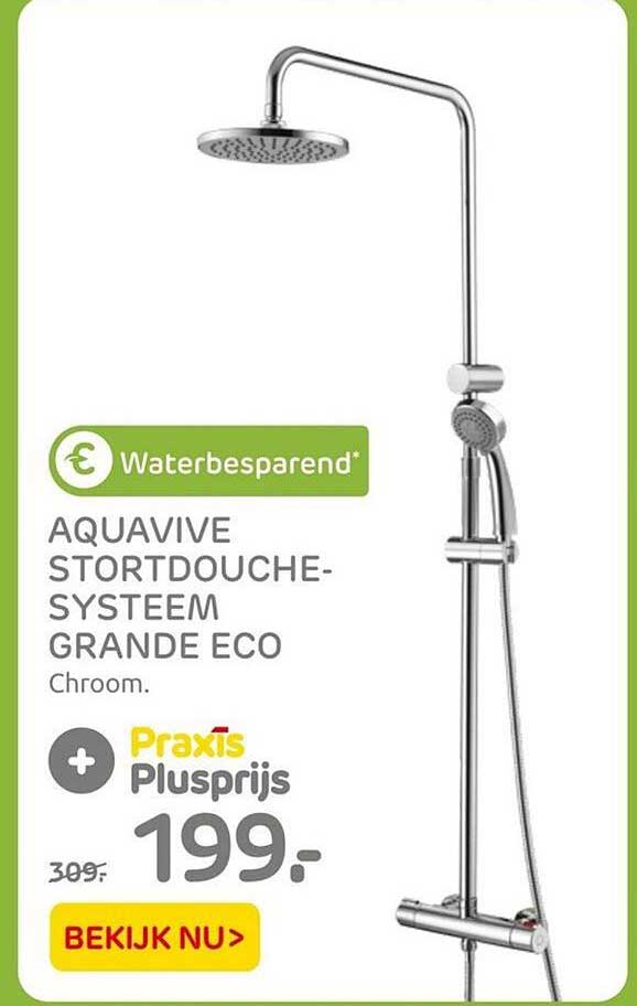 Aquavive Stortdouchesysteem Grande Eco Aanbieding bij Praxis - 1Folders.nl