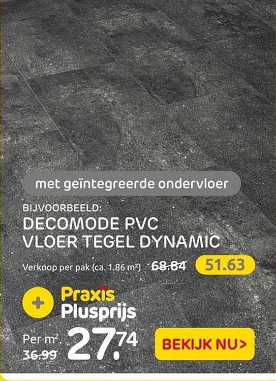 Decomode PVC Vloer Tegel Dynamic Aanbieding bij Praxis - 1Folders.nl