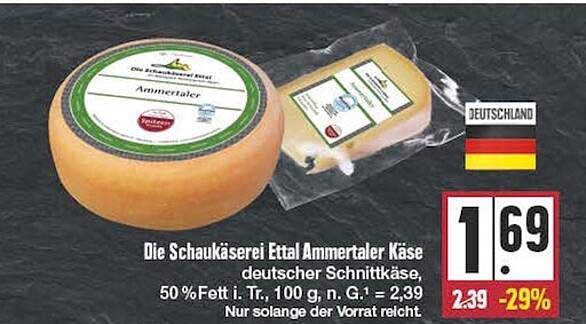 Die Schaukäserei Ettal Ammertaler Käse Angebot bei EDEKA - 1Prospekte.de