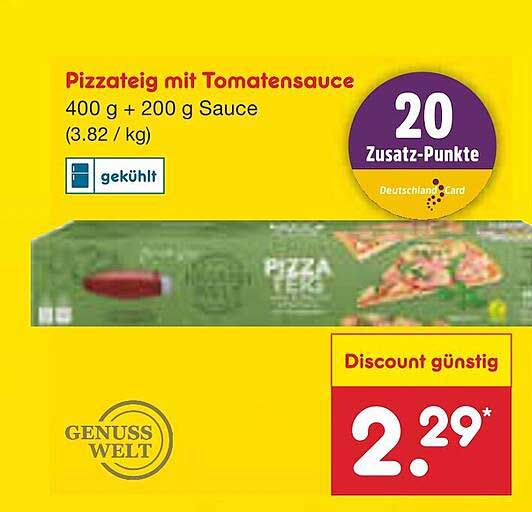 Genuss Welt Pizzateig Mit Tomatensauce Angebot bei Netto Marken ...