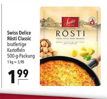 Swiss Delice Rösti Classic Angebot bei CITTI Markt - 1Prospekte.de