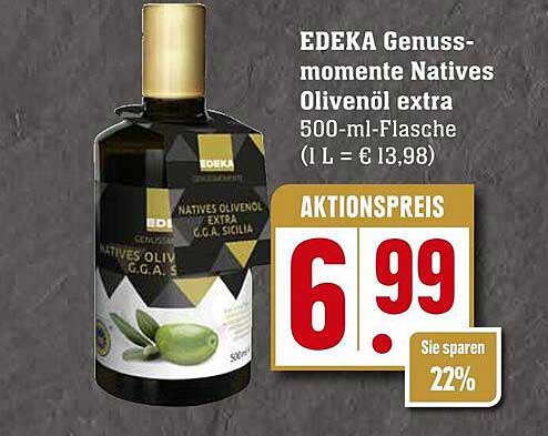 Edeka Genussmomente Natives Olivenöl Extra Angebot bei Scheck-in-Center ...