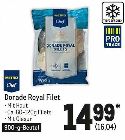 Metro Chef Dorade Royal Filet Angebot bei METRO - 1Prospekte.de