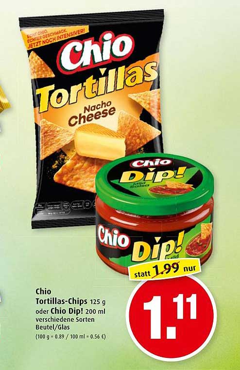 Chio Tortillas Chips Oder Chio Dip Angebot bei Markant - 1Prospekte.de