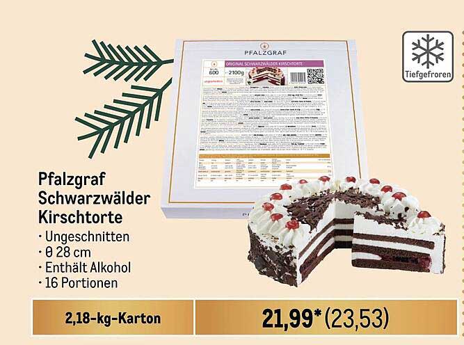Pfalzgraf Schwarzwälder Kirschtorte Angebot bei METRO - 1Prospekte.de