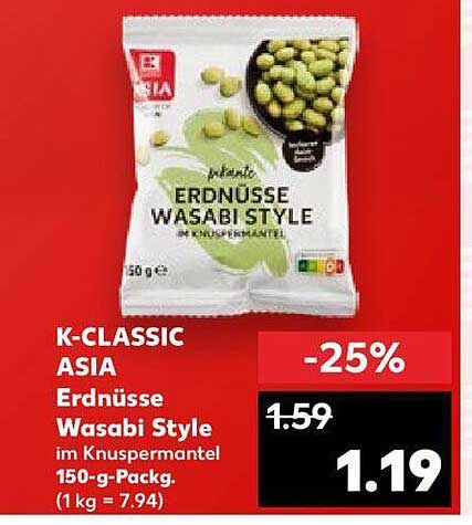 K-classic Asia Erdnüsse Wasabi Style Angebot bei Kaufland - 1Prospekte.de