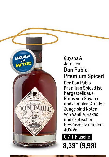 Don Pablo Premium Spiced Angebot bei METRO - 1Prospekte.de