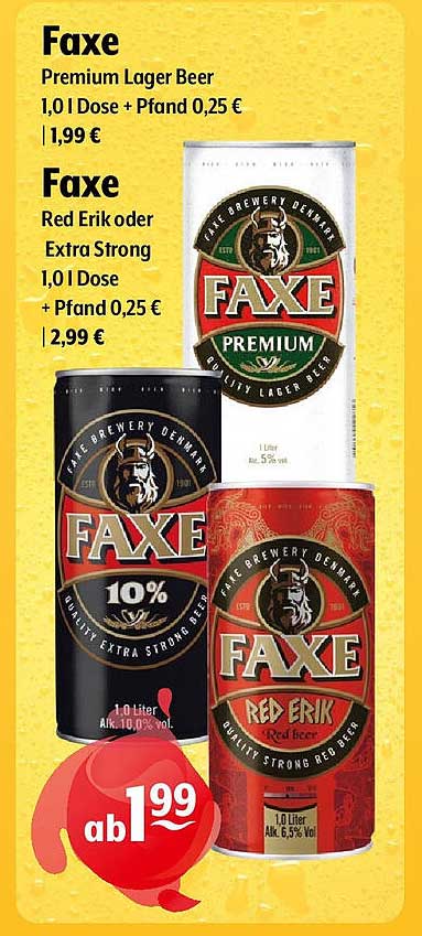 Faxe Premium Lager Beer Oder Red Eriko Oder Extra Strong Angebot bei ...