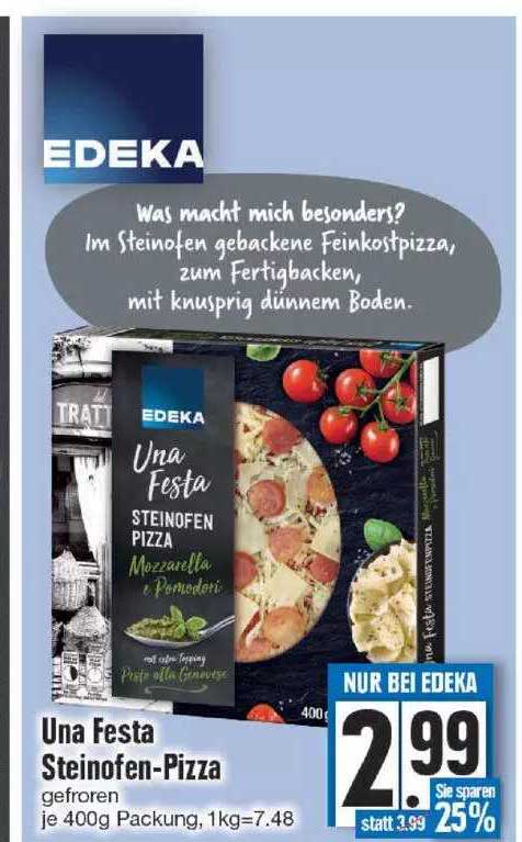 Una Festa Steinofen-pizza Edeka Angebot bei EDEKA - 1Prospekte.de