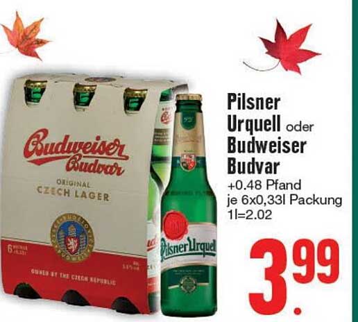 Pilsner Urquell Oder Budweiser Budvar Angebot bei EDEKA - 1Prospekte.de