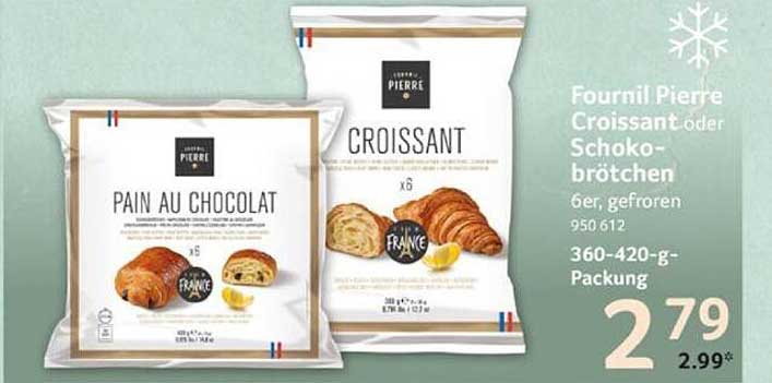 Fournil Pierre Croissant Oder Schokobrötchen Angebot bei Selgros ...