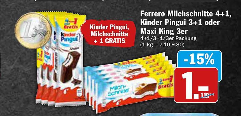 Ferrero Milchschnitte 4+1 Kinder Pingui 3+1 Oder Maxi King 3er Angebot ...