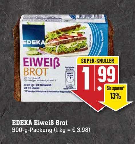 Edeka Eiweiß Brot Angebot bei Scheck-in-Center - 1Prospekte.de