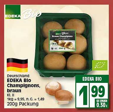 Deutschland Edeka Bio Champignons, Braun Angebot bei EDEKA - 1Prospekte.de
