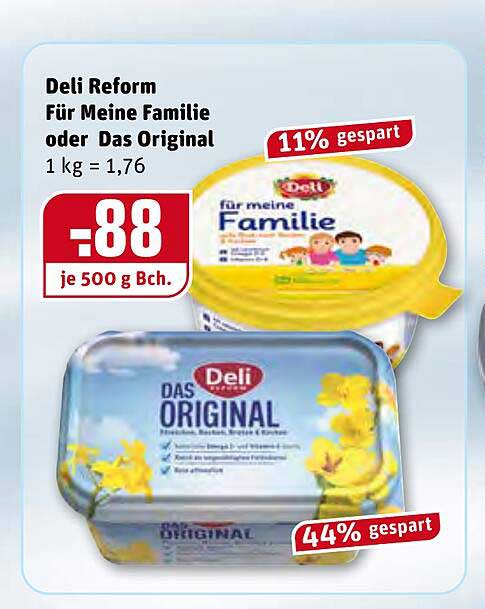 Deli Reform Für Meine Familie Oder Das Original Angebot bei REWE Kaufpark