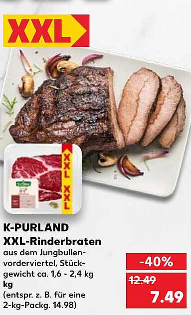 K-purland XXL-rinderbraten Angebot bei Kaufland - 1Prospekte.de