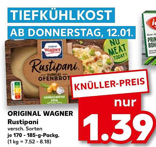 Original Wagner Rustipani Angebot bei Kaufland - 1Prospekte.de