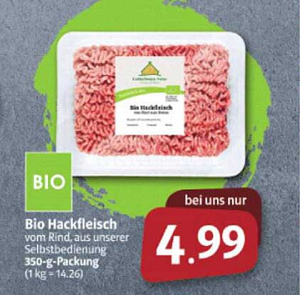 Bio Hackfleisch Vom Rind Aus Unserer Selbstbedienung Angebot bei ...