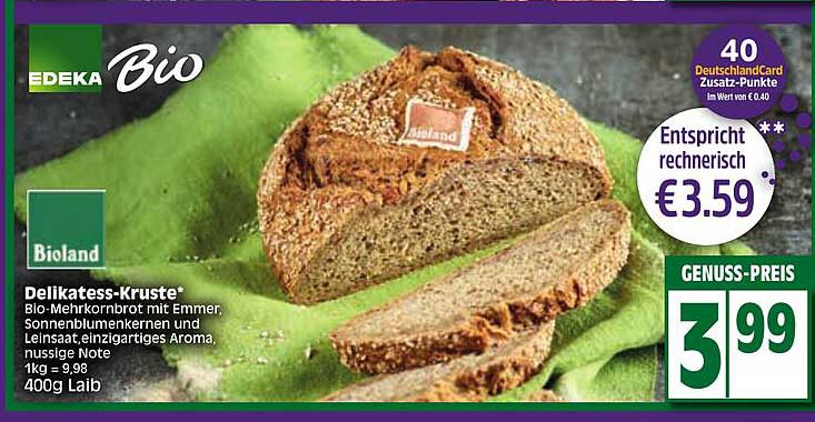 Edeka Bio Delikatess Kruste Angebot bei EDEKA - 1Prospekte.de