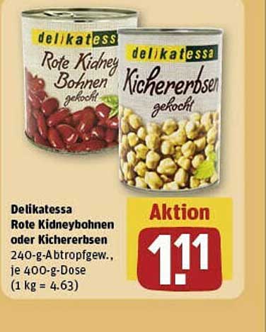 Delikatessa Rot E Kidneybohnen Oder Kichererbsen Angebot bei REWE ...