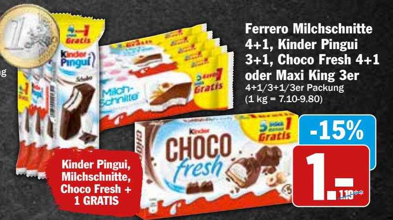 Ferrero Milchschnitte 4+1, Kinder Pingui 3+1, Choco Fresh 4+1 Oder Maxi ...