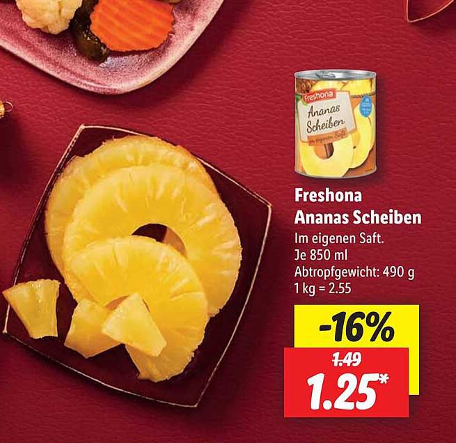 Freshona Ananas Scheiben Angebot bei Lidl - 1Prospekte.de