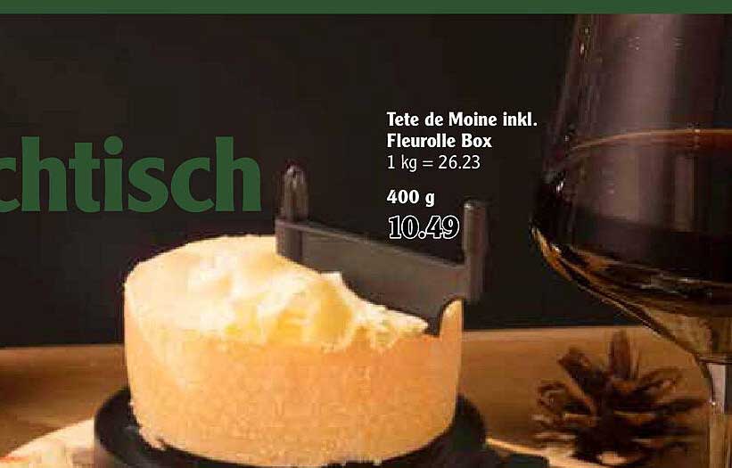 Tete De Moine Inkl. Fleurolle Box Angebot bei Globus - 1Prospekte.de