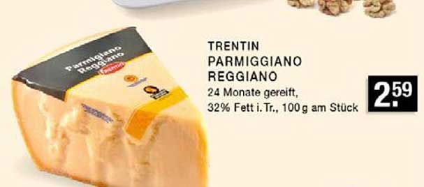 Trentin Parmigiano Reggiano Angebot bei Edeka Zurheide - 1Prospekte.de