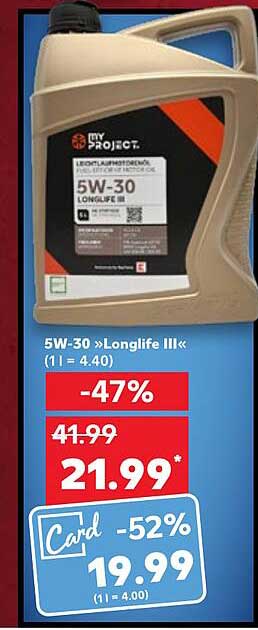 My Project 5w-30 „longlife III“ Angebot bei Kaufland - 1Prospekte.de