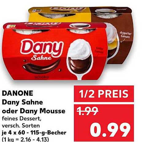 Danone Dany Sahne Oder Dany Mousse Angebot bei Kaufland - 1Prospekte.de