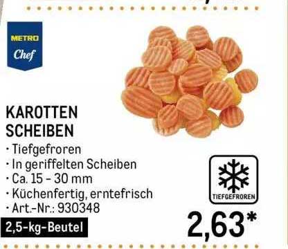Karotten Scheiben Angebot bei METRO - 1Prospekte.de