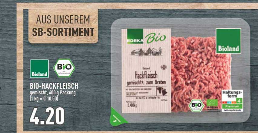 Bio Hackfleisch Edeka Bio Angebot bei Marktkauf - 1Prospekte.de