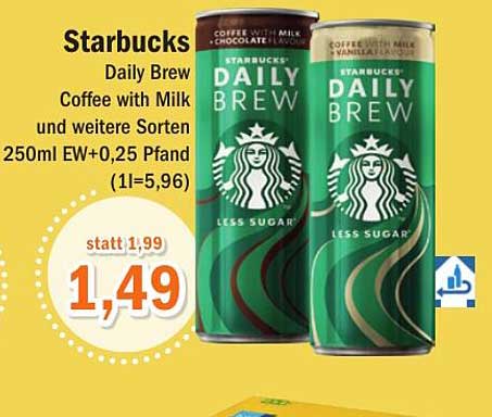 Starbucks Daily Brew Coffee With Milk Und Weitere Sorten Angebot bei ...